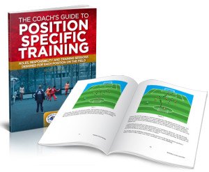 The Coachs Guide to Position Specific Training - Coaching Advanced Players